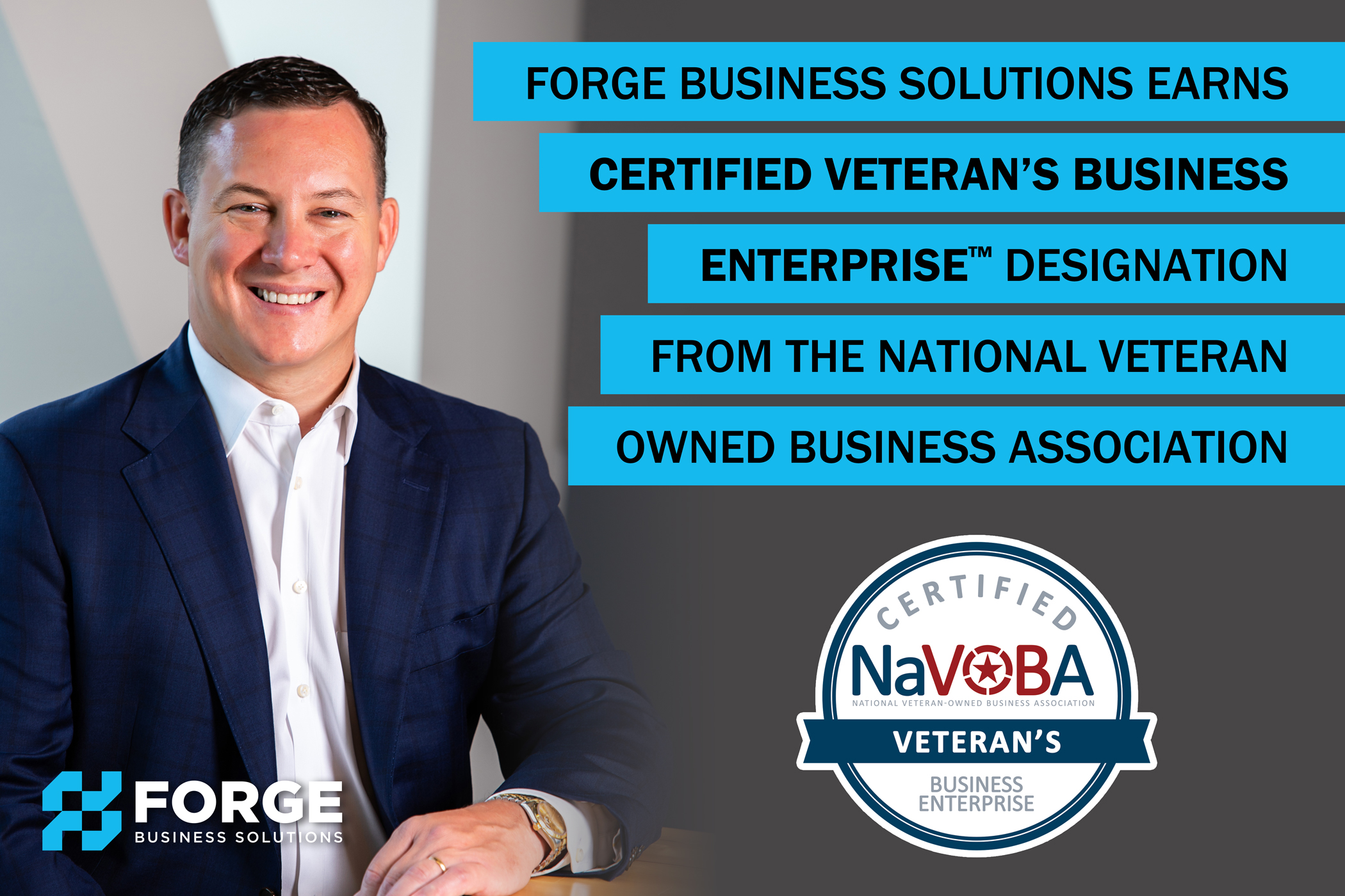 Forge Business Solutions Earns Certified Veteran's Business Enterprise ...